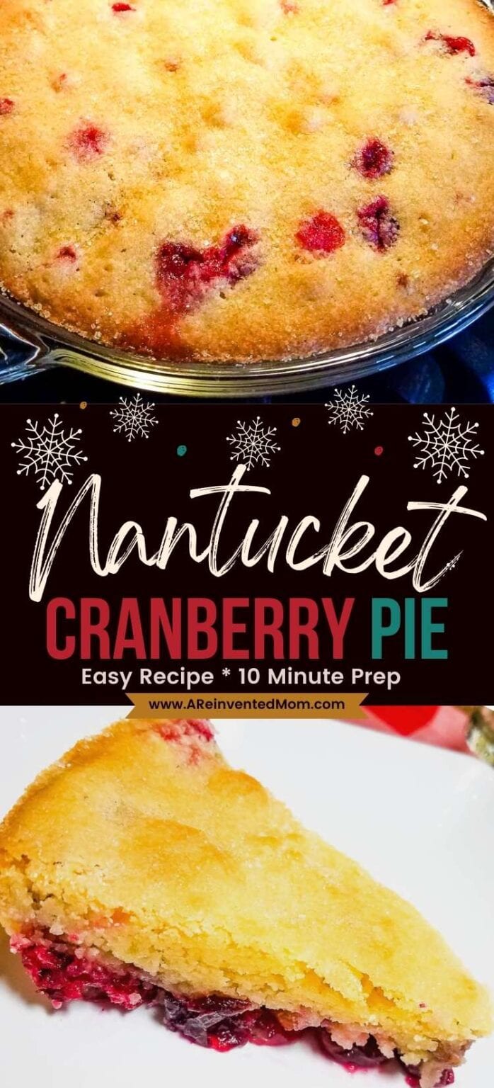 Nantucket Cranberry Pie Recipe | A Reinvented Mom