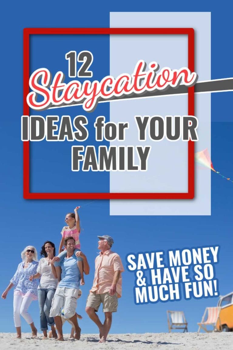13 Fantastic Staycation Ideas for Families | A Reinvented Mom