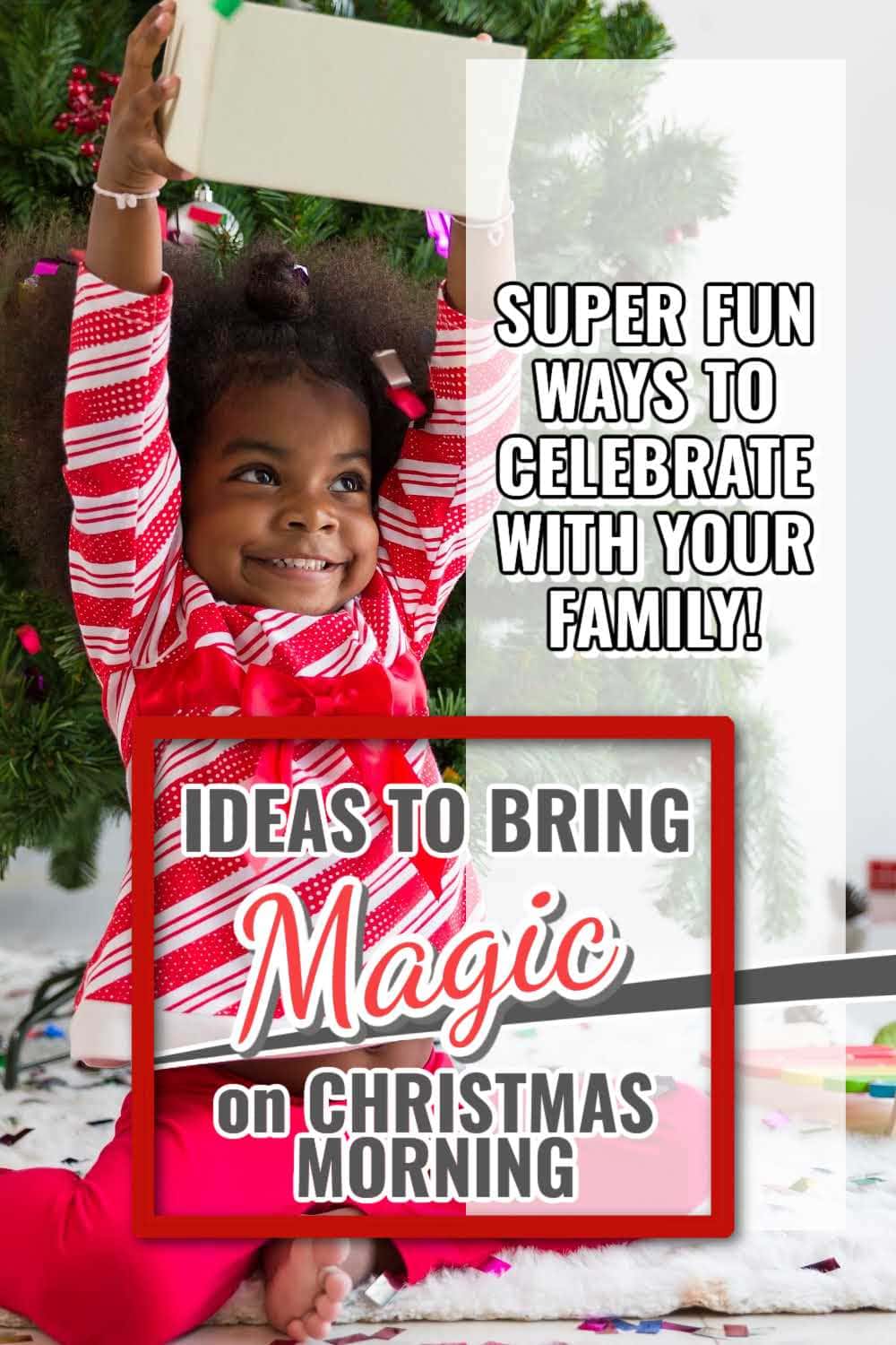 20 Fun Christmas Morning Traditions for Families to Start this Year | A ...