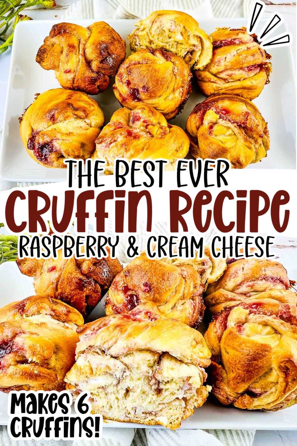 Cruffin Recipe with Raspberry & Cream Cheese | A Reinvented Mom