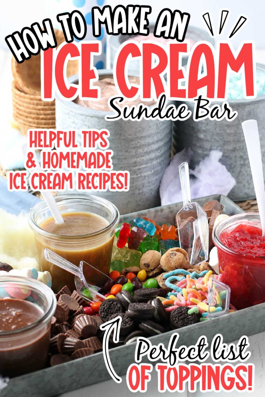 Ultimate DIY Ice Cream Sundae Bar Ideas | A Reinvented Mom